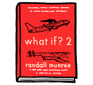 What If? 2 - explain xkcd